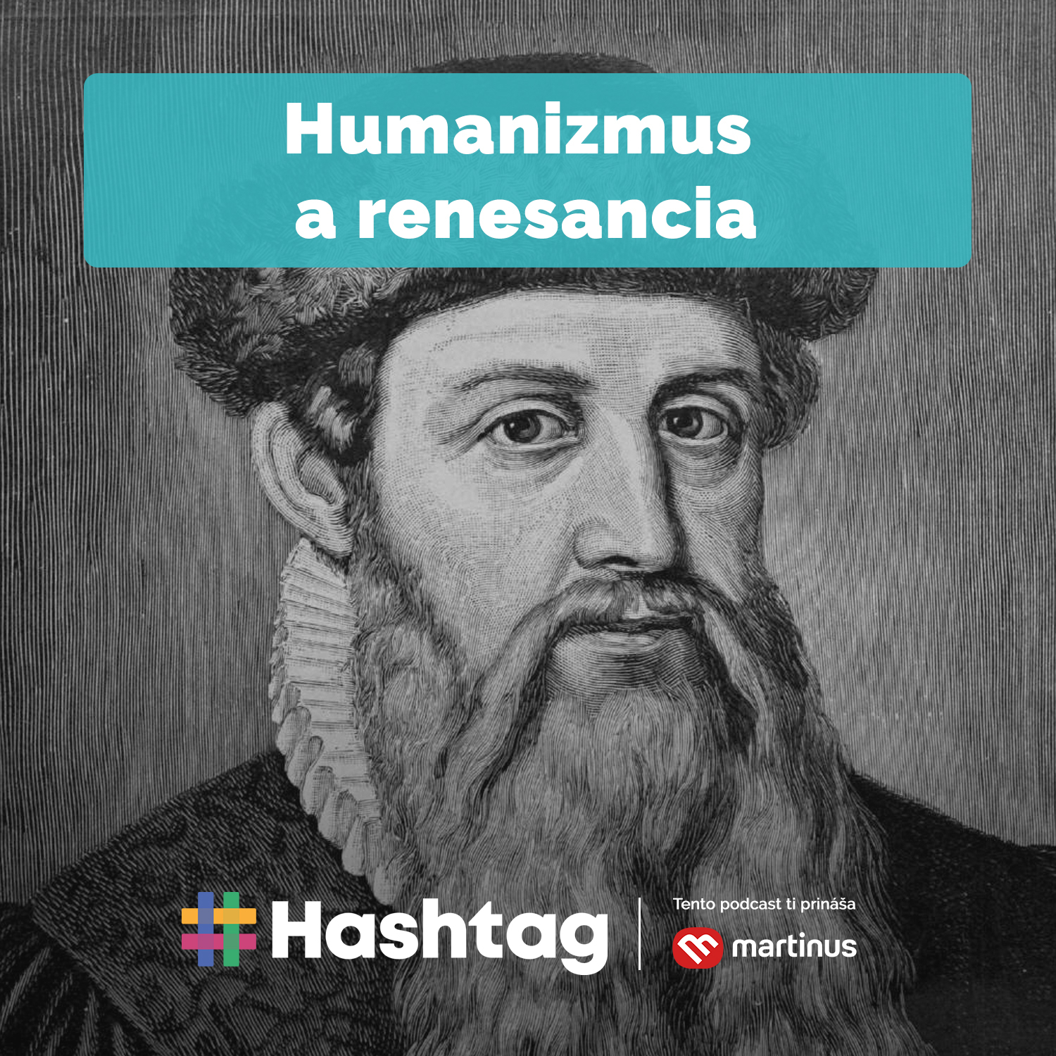 #4 Humanizmus a renesancia (Maturita s Hashtagom)